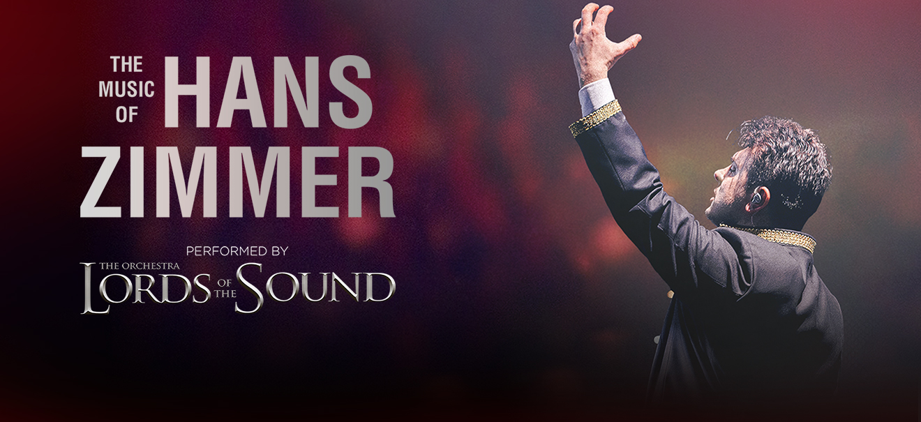 The Music of Hans Zimmer performed by Lords of the Sound